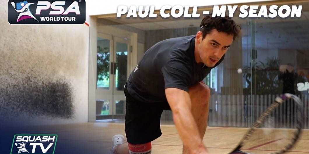 Paul Coll - My Season - SQUASHTV