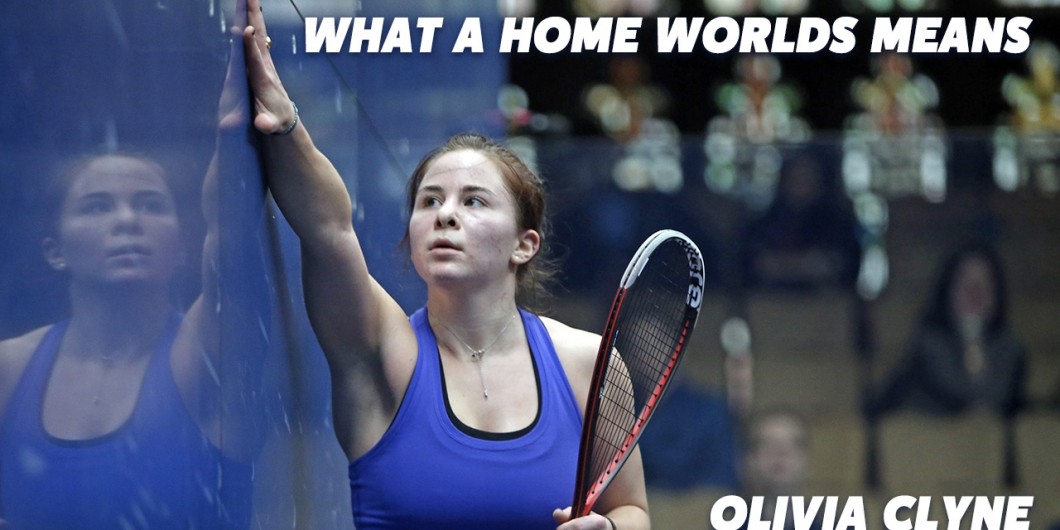 Olivia Clyne - What a Home Worlds Means - SQUASHTV
