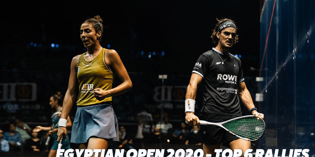 Top 6 Rallies - CIB Egyptian Open 2020 - SQUASHTV