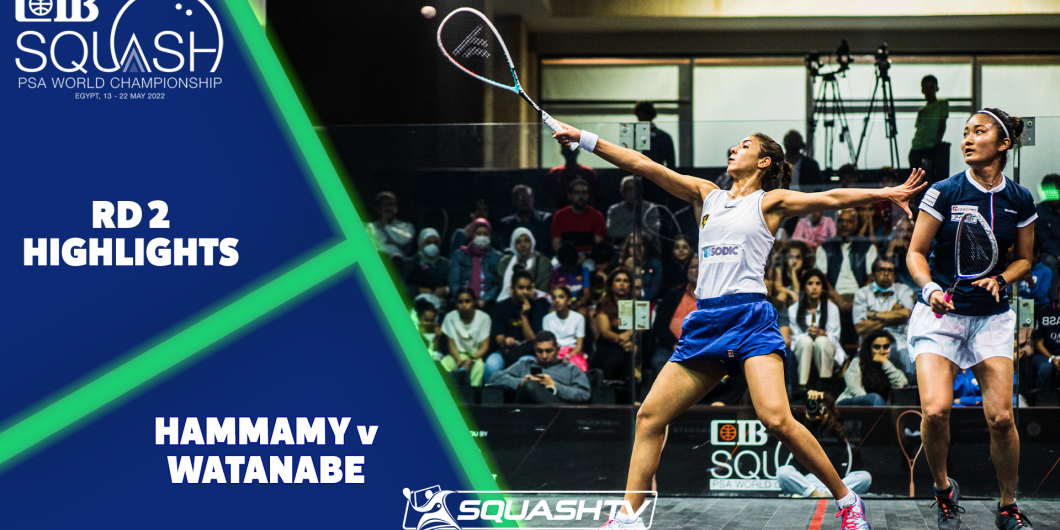 PSA World Championships 2022 - Rd 2 Highlights - El Hammamy v Watanabe ...