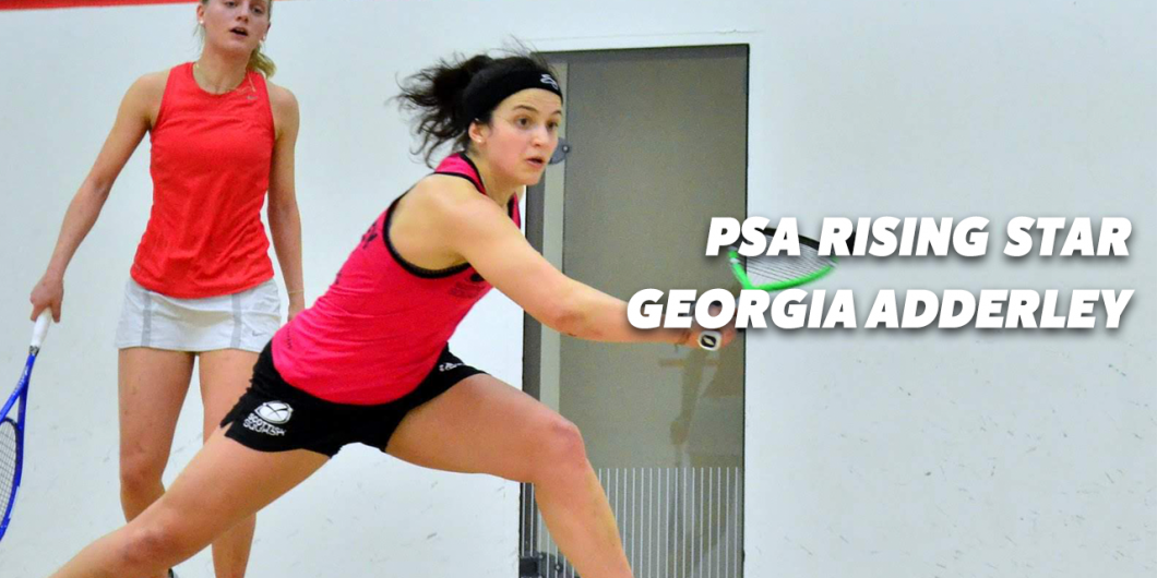 PSA Rising Star - Georgia Adderley - SQUASHTV